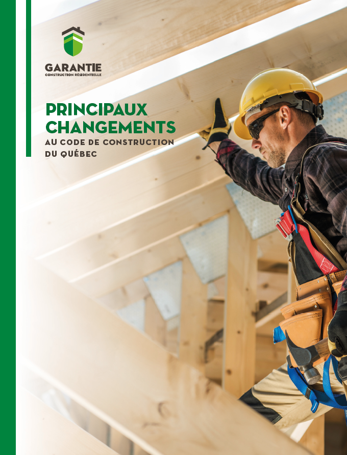 KEY CHANGES TO THE QUEBEC CONSTRUCTION CODE - GCR